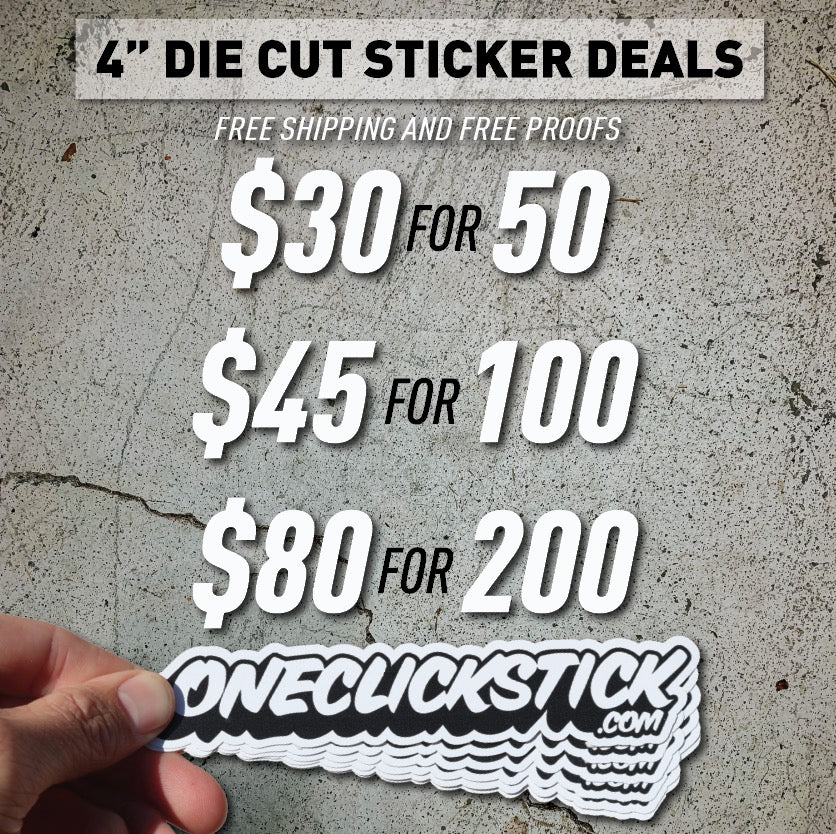 4" STICKER DEALS – One Click Stick